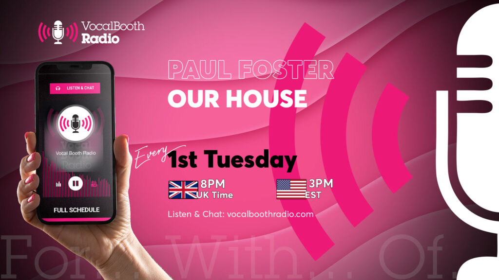 Paul Foster - Vocal Booth Radio